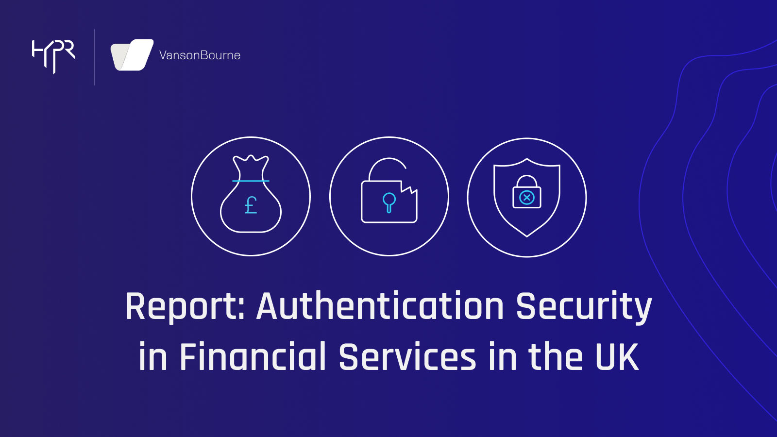 Report: Authentication Security in UK Financial Services